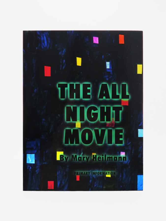 Mary Heilmann, The All Night Movie | KARMA Bookstore