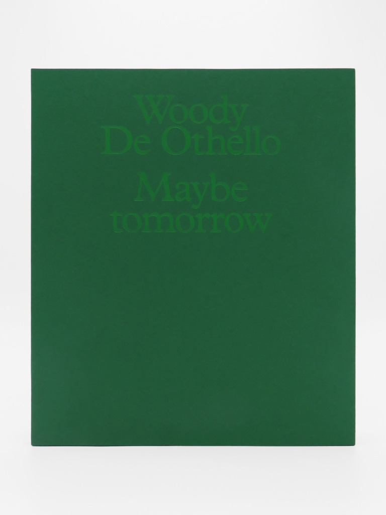 Woody De Othello, Maybe Tomorrow | KARMA Bookstore