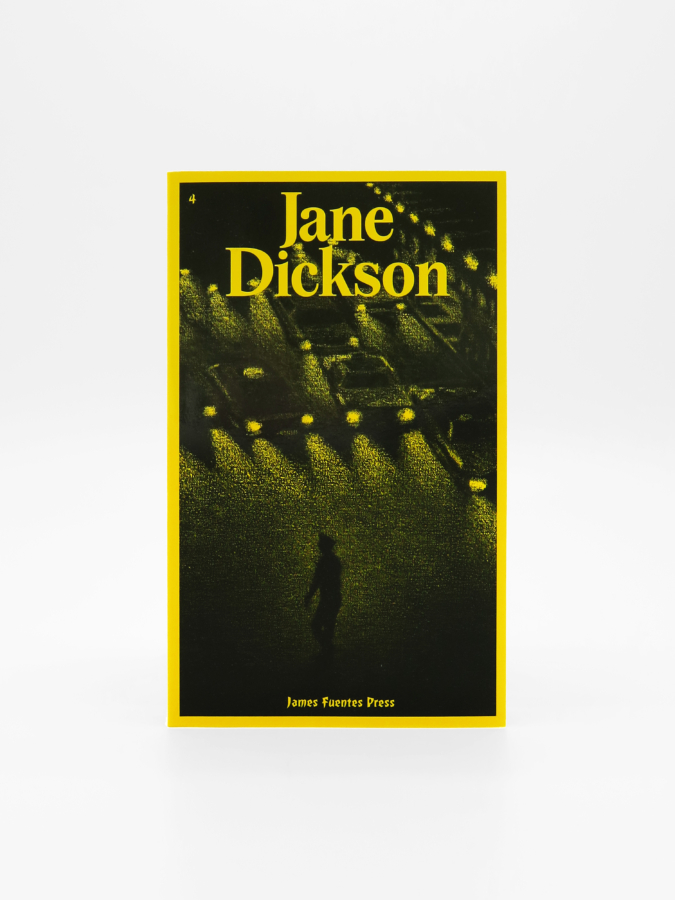 Jane Dickson, James Fuentes | KARMA Bookstore